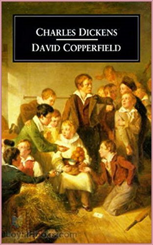 David Copperfield [Young reader] (Annotated) by Charles Dickens | Goodreads