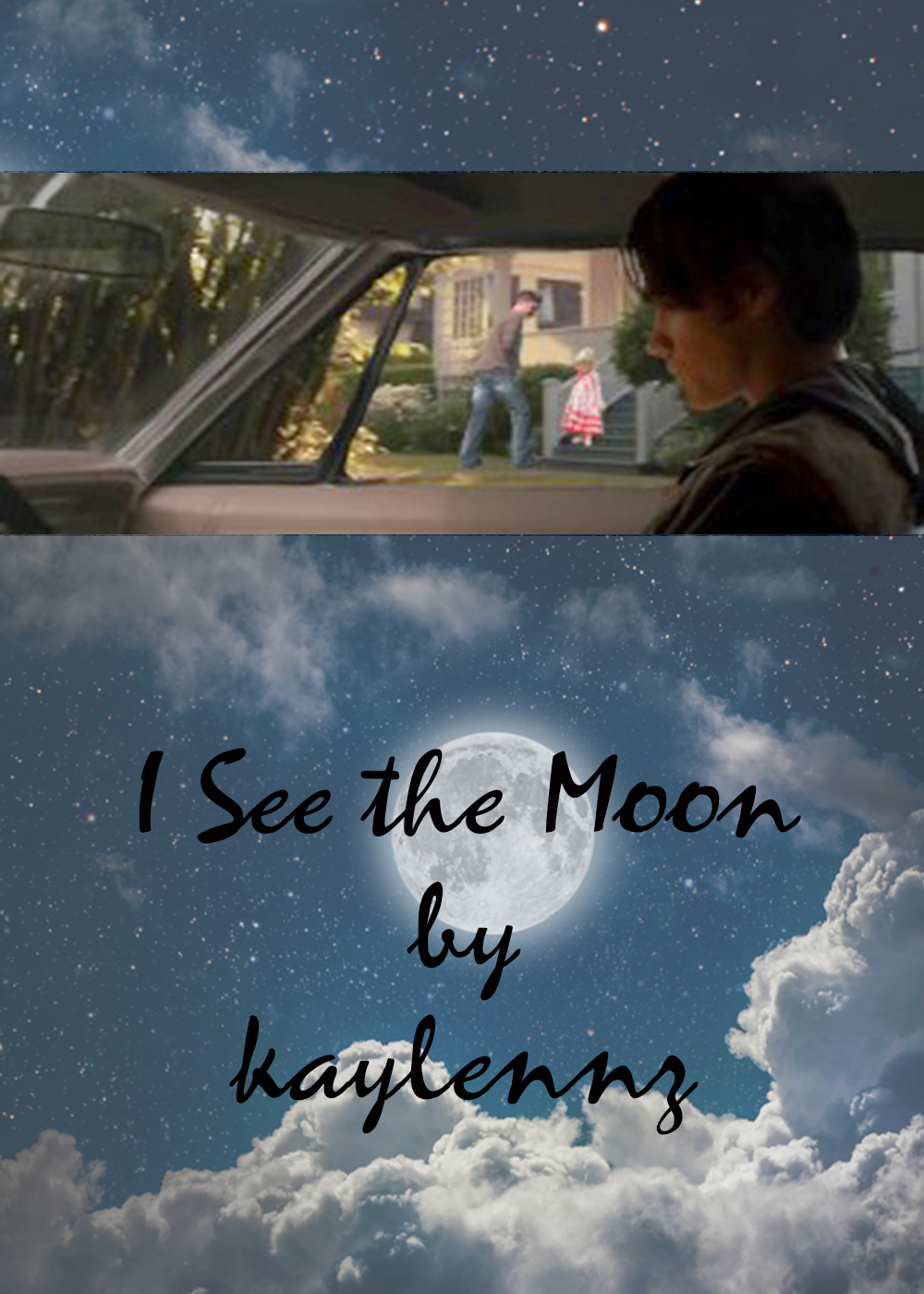 I See the Moon by kaylennz | Goodreads