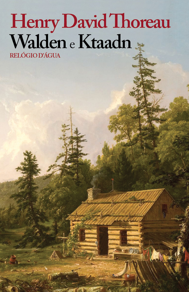 Walden e Ktaadn by Henry David Thoreau | Goodreads