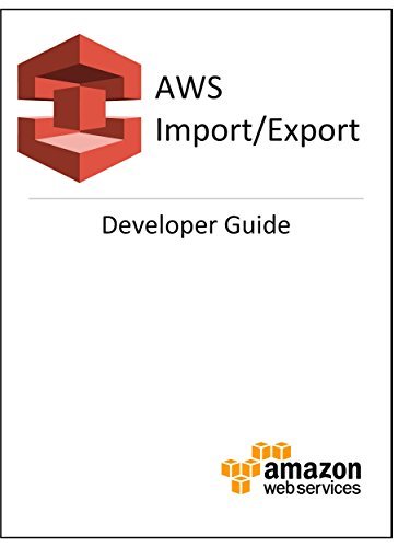 AWS Import/Export: Developer Guide by Amazon Web Services | Goodreads