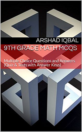 9th Grade Math MCQs: Multiple Choice Questions and Answers by Arshad ...