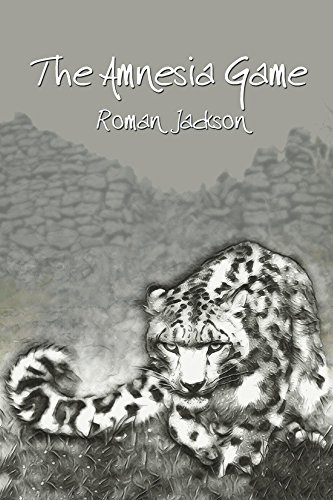 The Amnesia Game by Roman Jackson | Goodreads