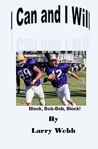 I Can and I Will: Block, Bob-Bob, Block by Larry Webb | Goodreads