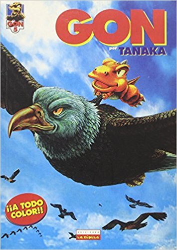 Gon: Volumen 5 (Gon - Cúpula, #5) by Masashi Tanaka | Goodreads