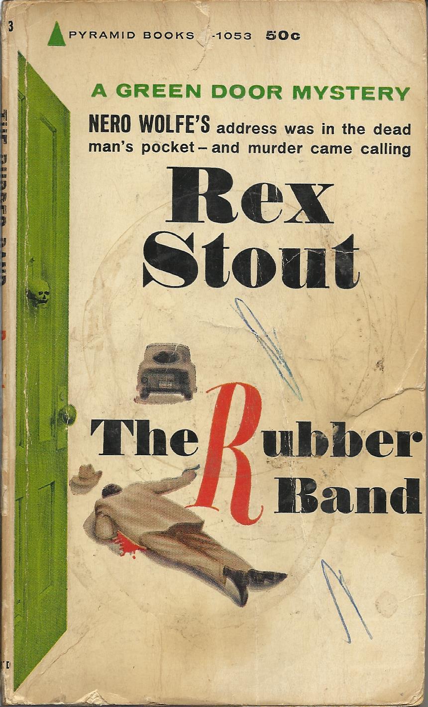 The Rubber Band by Rex Stout | Goodreads
