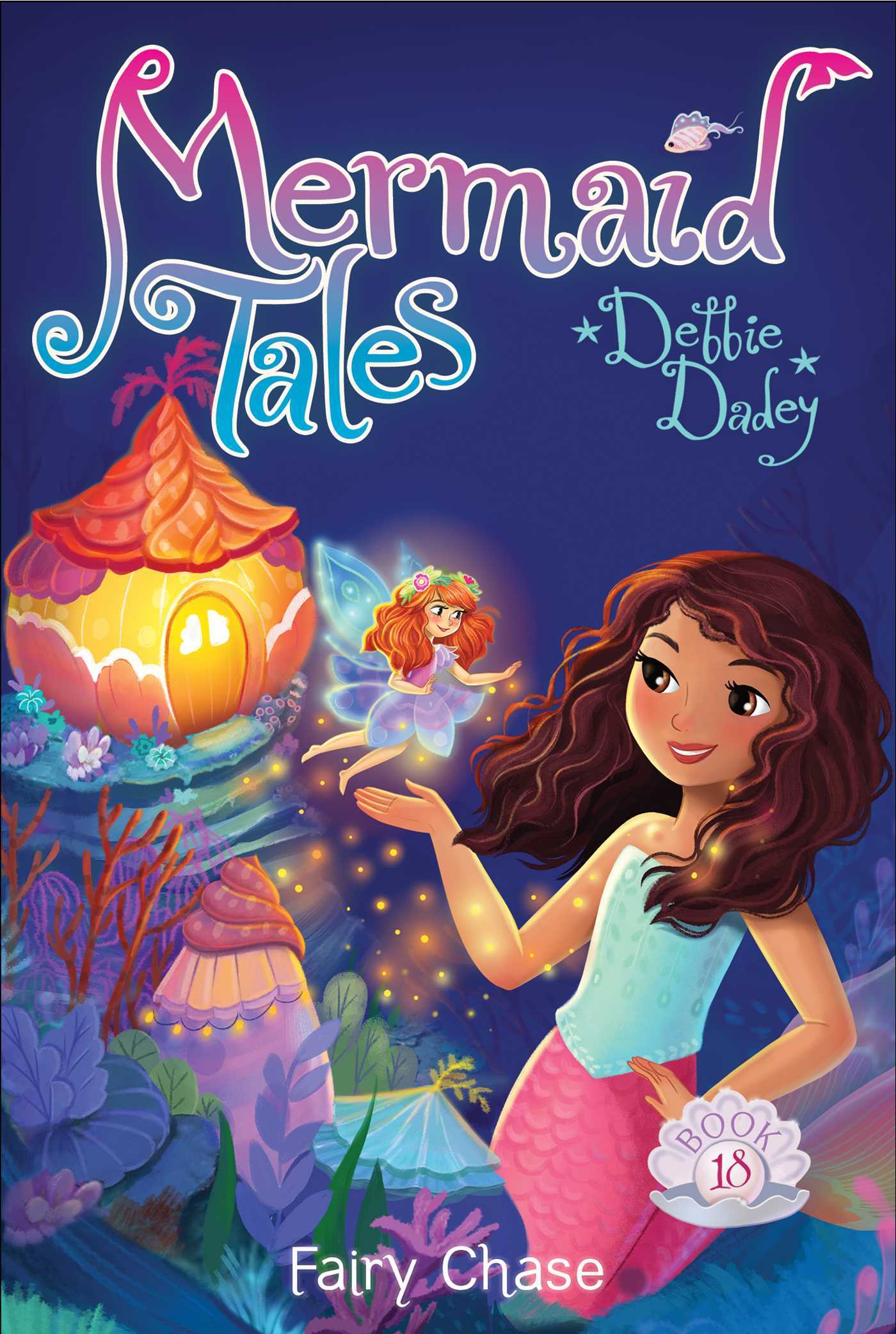 Fairy Chase (18) (Mermaid Tales) by Debbie Dadey | Goodreads