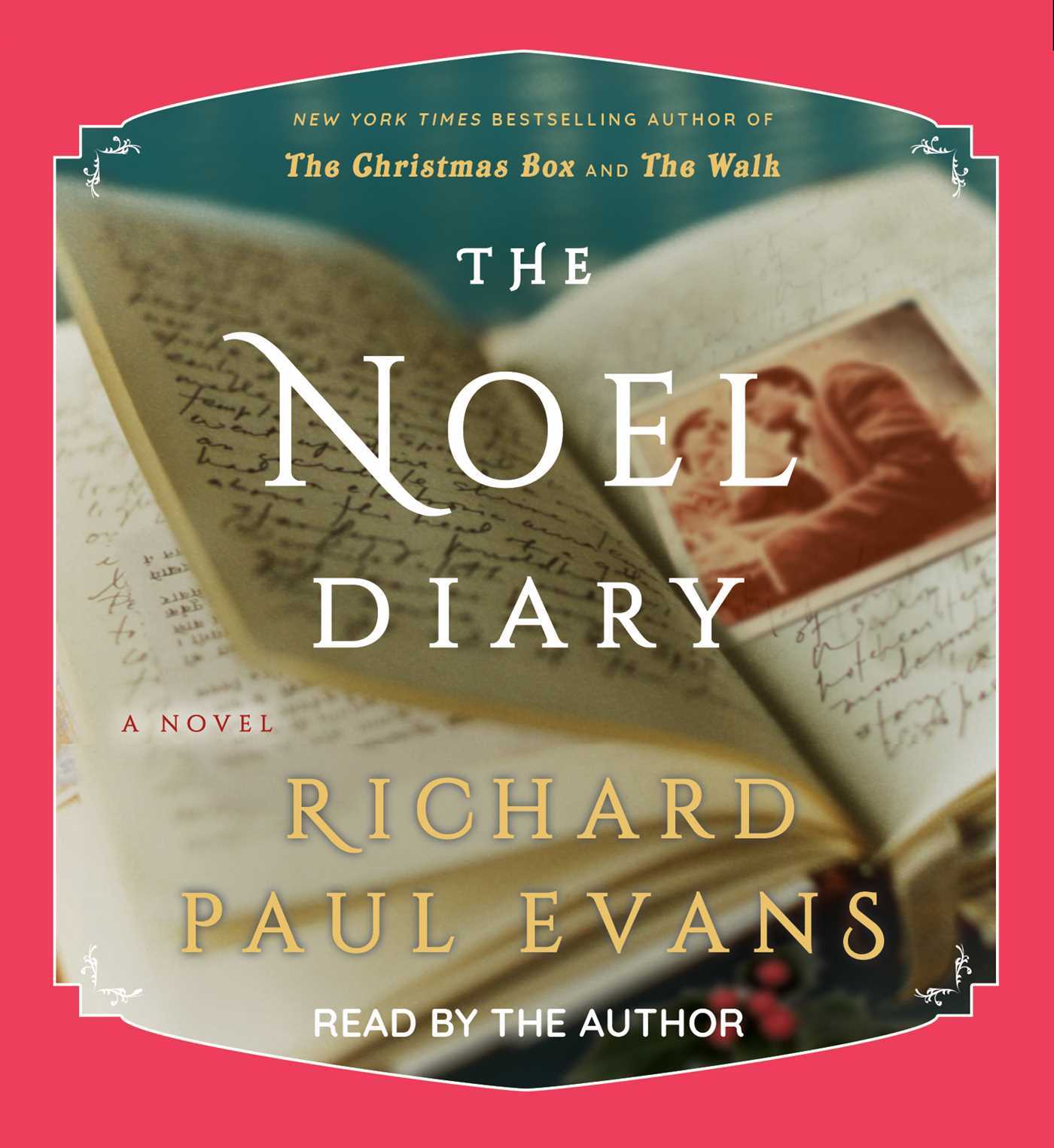 The Nöel Diary (Noel, #1) by Richard Paul Evans | Goodreads