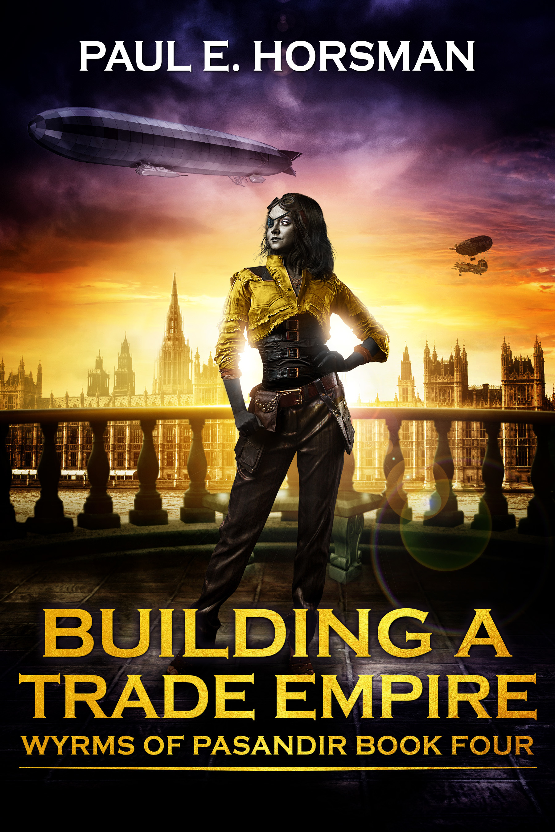Building A Trade Empire (Wyrms of Pasandir #4) by Paul E. Horsman ...