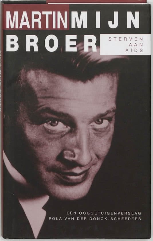 Martin, mijn broer by Pola van der Donck-Scheepers | Goodreads