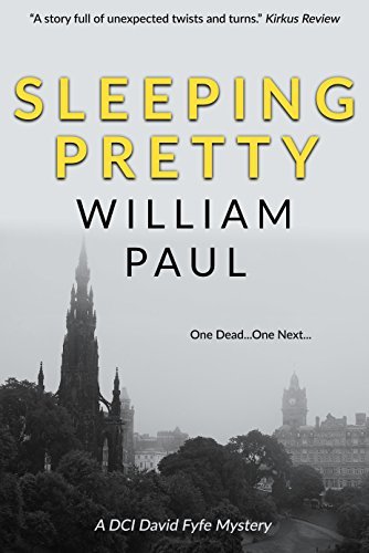 Sleeping Pretty (DCI David Fyfe #2) by William Paul | Goodreads
