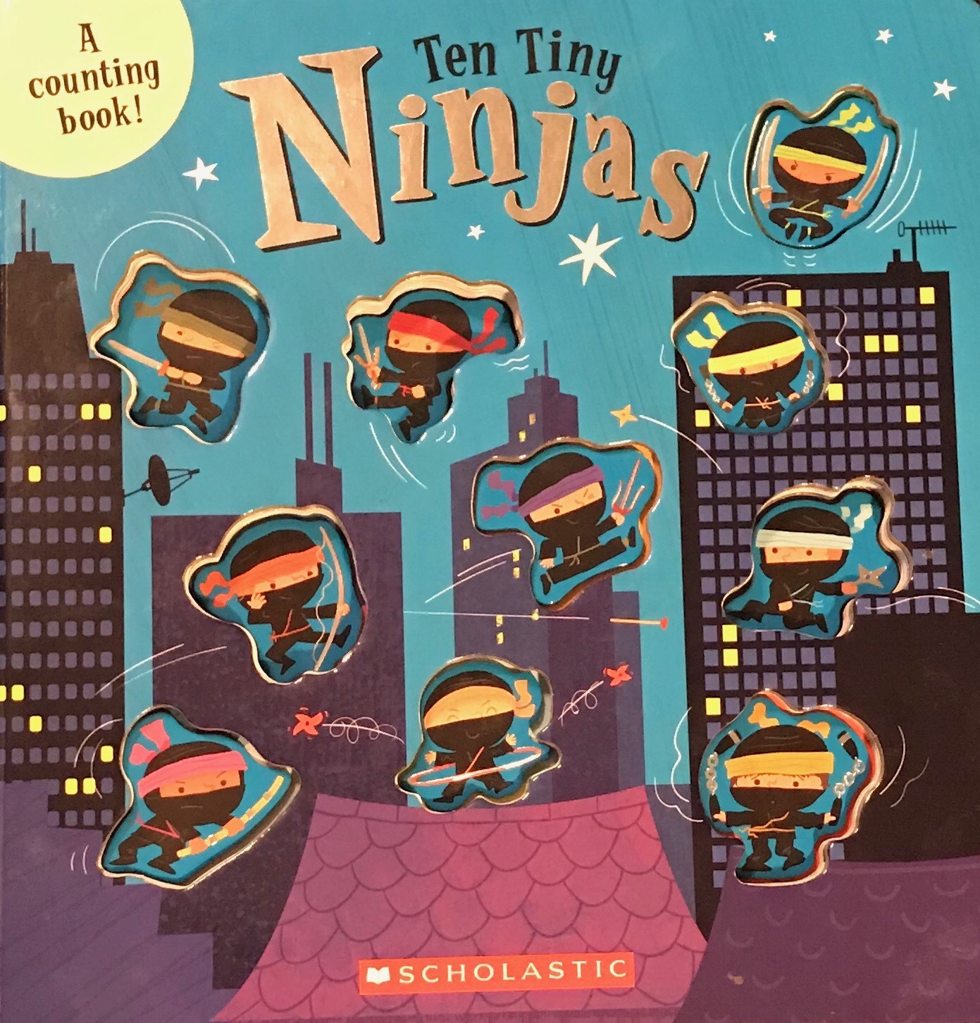 Ten Tiny Ninjas: A Counting Book by Scholastic Inc. | Goodreads