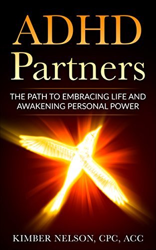 ADHD Partners: The Path to Embracing Life and Awakening Personal Power ...