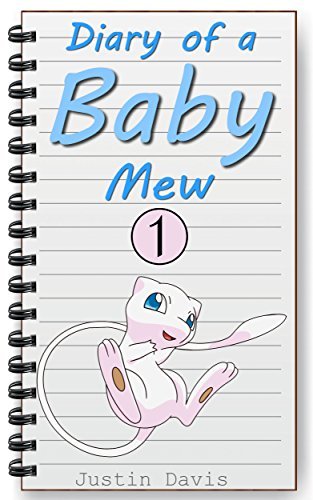 Baby Mew Gets Stronger: Pokemon Short Stories for Children by Justin ...