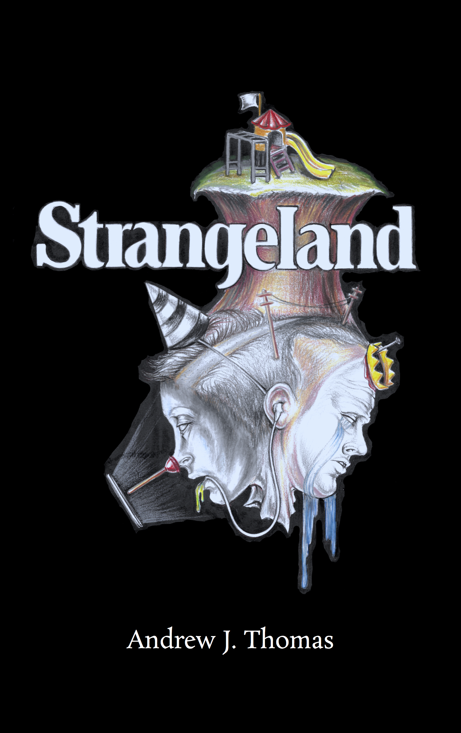 Strangeland by Andrew J. Thomas | Goodreads