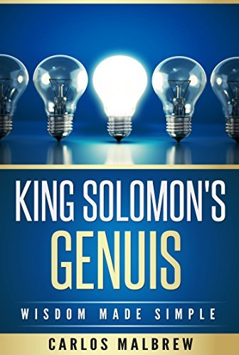 King Solomon's Genius: Christian Books Devotional by Carlos Malbrew ...