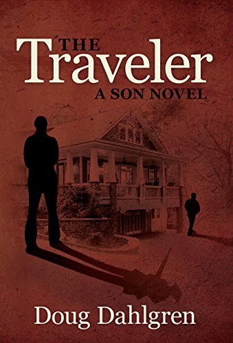 The Traveler by Doug Dahlgren | Goodreads