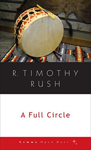 A Full Circle (Gemma Open Door) by R. Timothy Rush | Goodreads