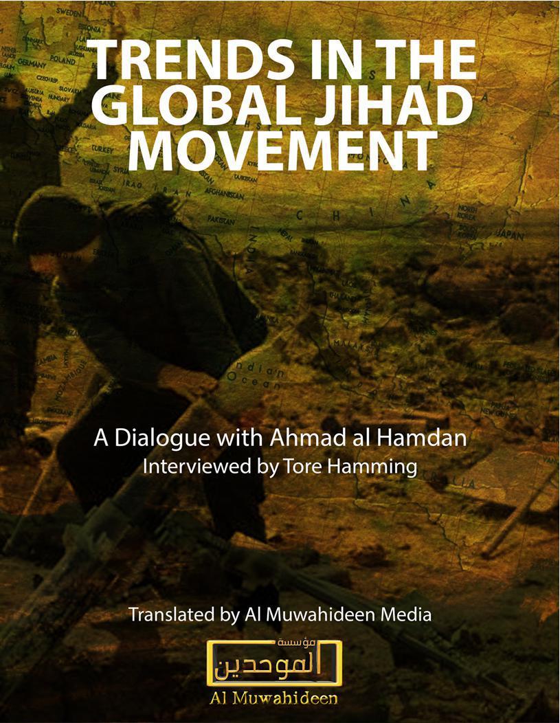 Trends in the Global Jihad Movement by أحمد الحمدان | Goodreads