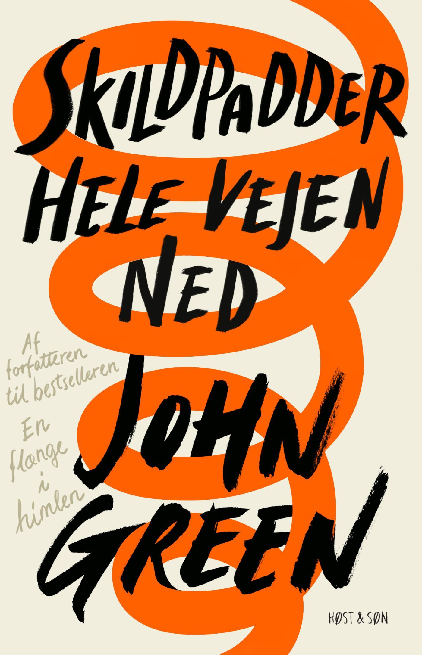 Skildpadder hele vejen ned by John Green | Goodreads