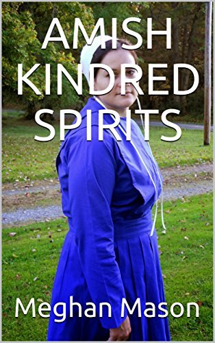 Amish Kindred Spirits by Meghan Mason | Goodreads
