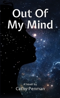 Out Of My Mind by Cathy Penman | Goodreads