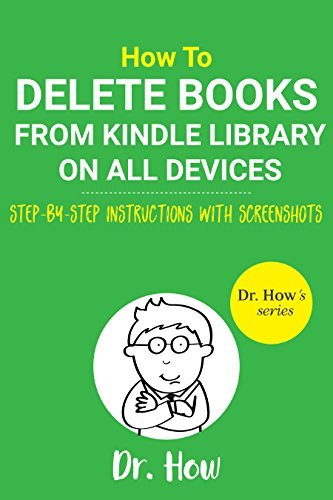 How to Delete Books from Kindle Library on All Devices: Step-by-Step ...
