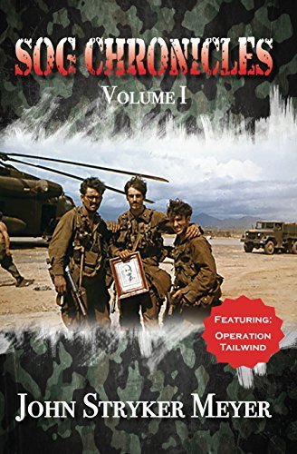 SOG Chronicles: Volume One by John Stryker Meyer | Goodreads