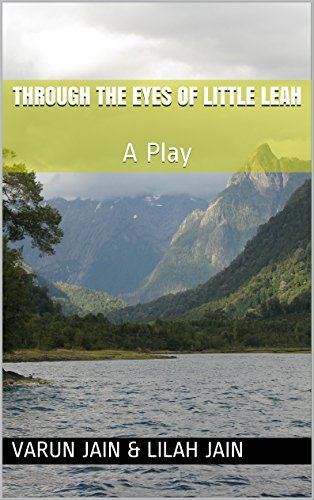 Through the Eyes of Little Leah by Varun Jain | Goodreads