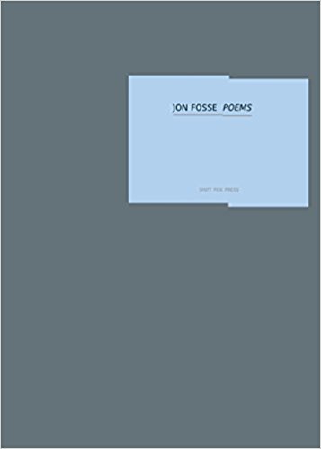 Poems by Jon Fosse | Goodreads