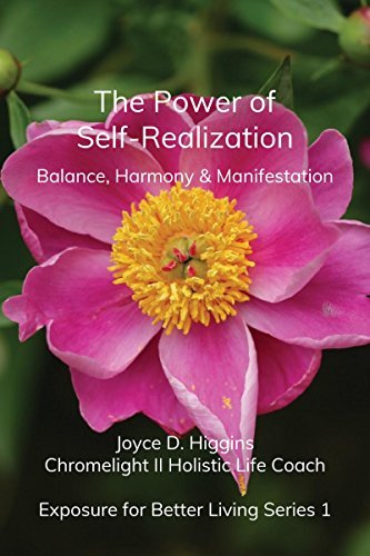 The Power of Self-Realization: Balance, Harmony and Manifestation by ...