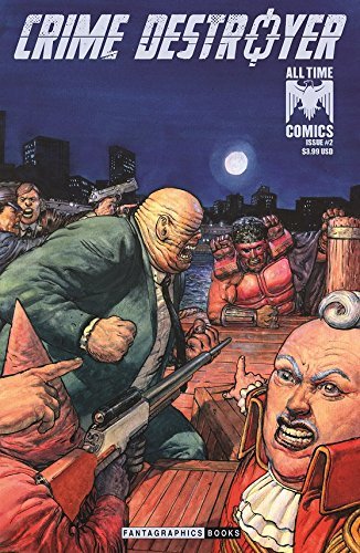 All Time Comics: Crime Destroyer #2 by Josh Bayer | Goodreads