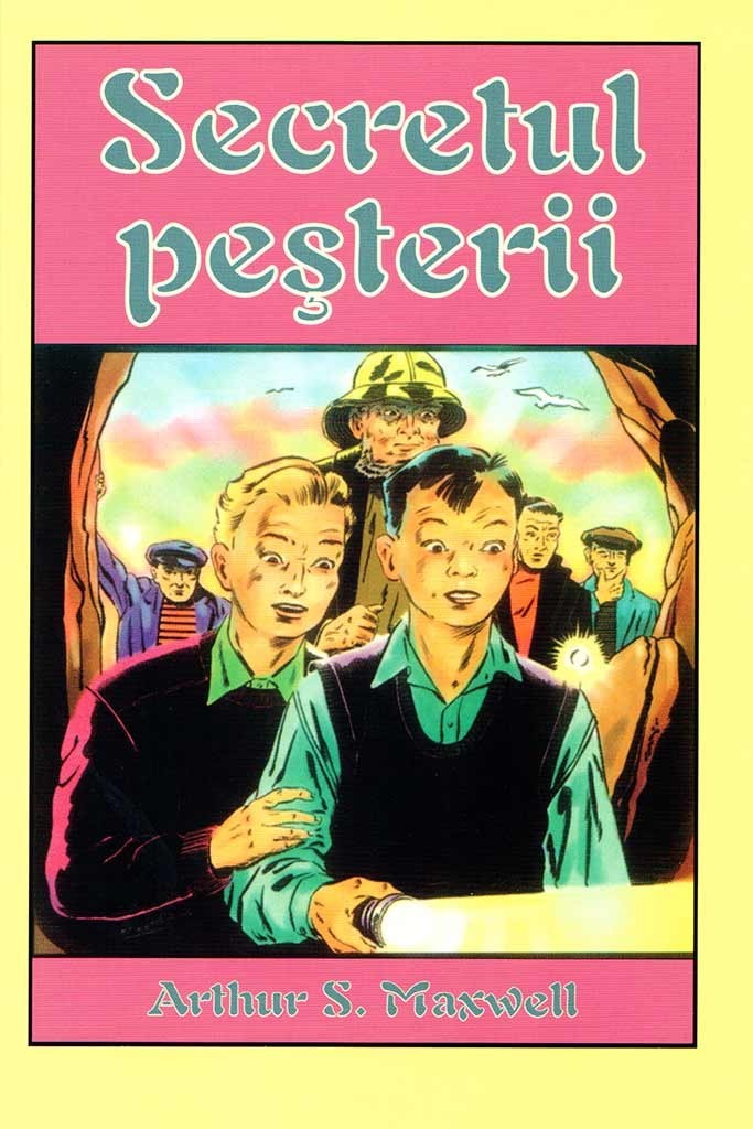 Secretul pesterii by Arthur S. Maxwell | Goodreads