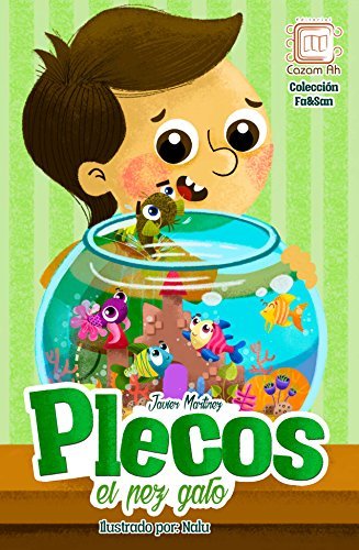 Plecos, el pez gato by Javier Martínez | Goodreads