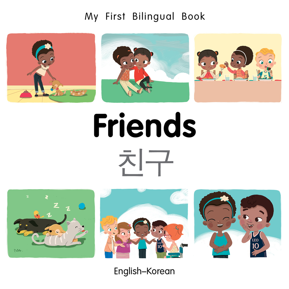 My First Bilingual Book–Friends (English–Korean) by Patricia Billings ...