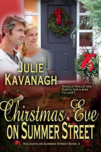 Christmas Eve on Summer Street by Julie Kavanagh | Goodreads