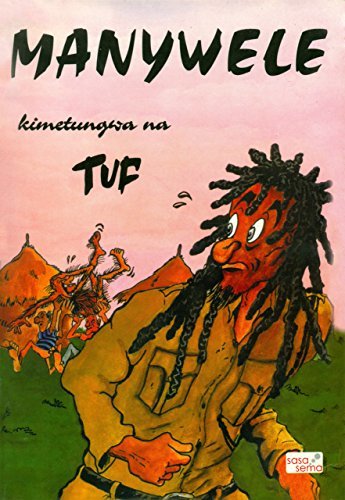 Manywele (Swahili) by Samuel Mulokwa Masawi | Goodreads
