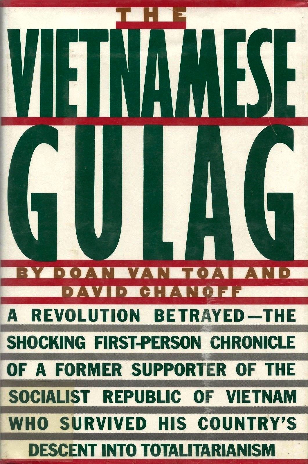 The Vietnamese Gulag (English and French Edition) by Doan Van Toai ...