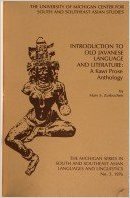 Introduction to Old Javanese Language and Literature: A Kawi Prose ...