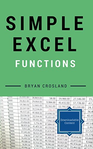 Excel: Simple Excel Functions: Master Excel Functions from Basic to ...