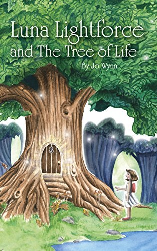 Luna Lightforce and The Tree of Life by Jo Wynn | Goodreads