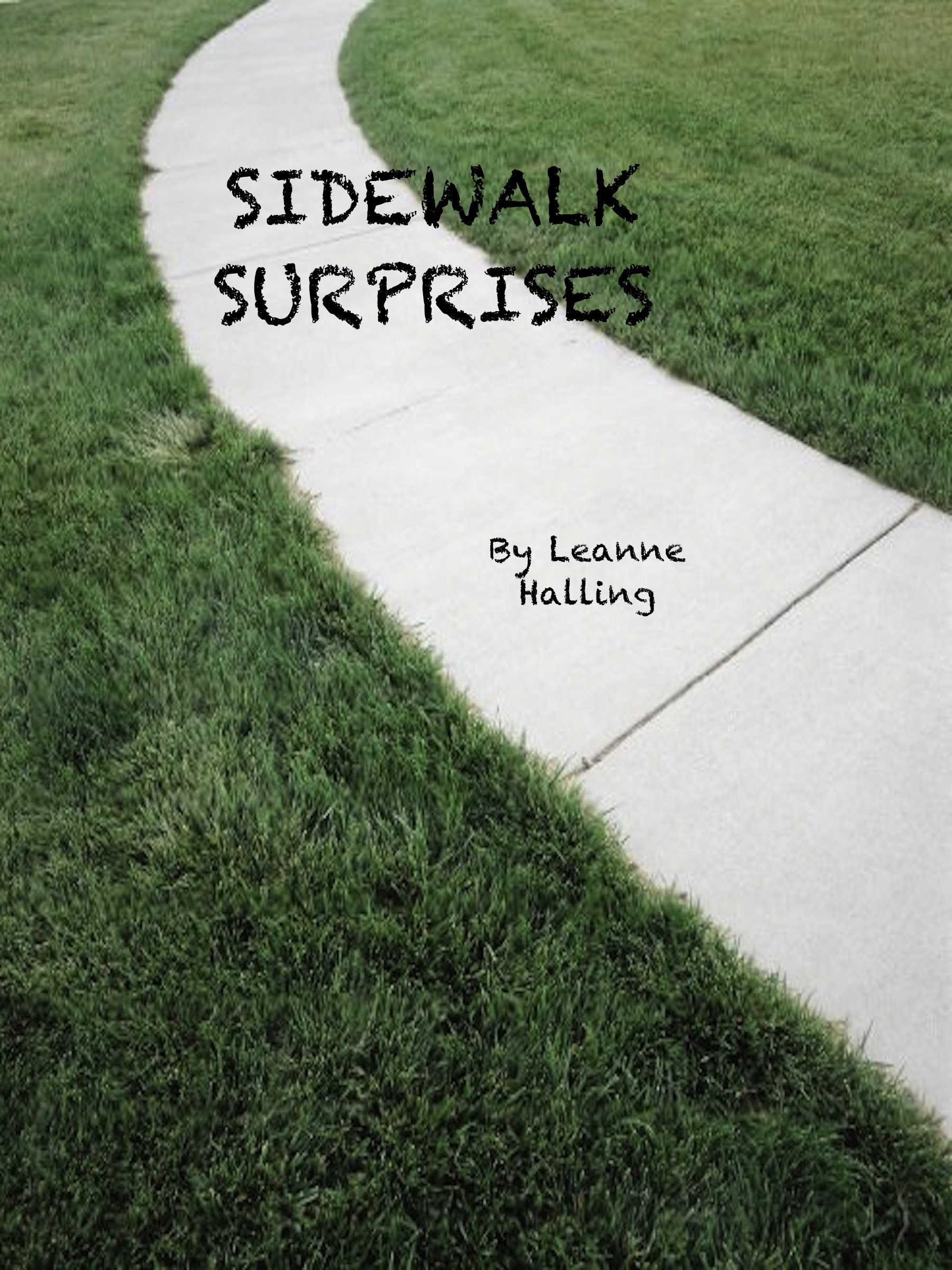 Sidewalk Surprises by Leanne Halling | Goodreads