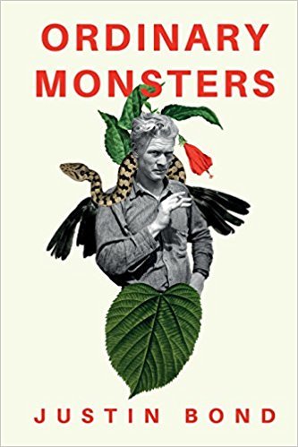 Ordinary Monsters by Justin Bond | Goodreads
