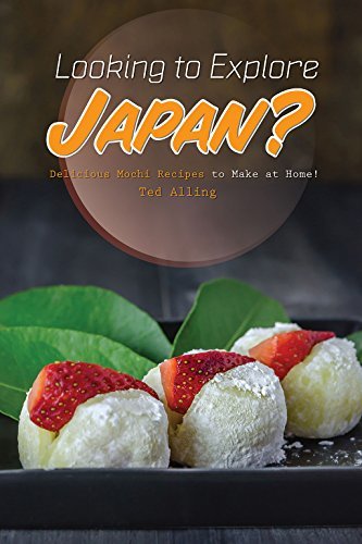 Looking to Explore Japan?: Delicious Mochi Recipes to Make at Home! by ...