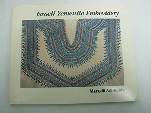 Israeli Yemenite Embroidery by Margalit Adi-Rubin | Goodreads