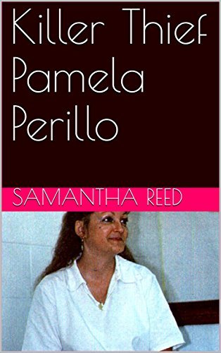 Killer Thief Pamela Perillo by Samantha Reed | Goodreads