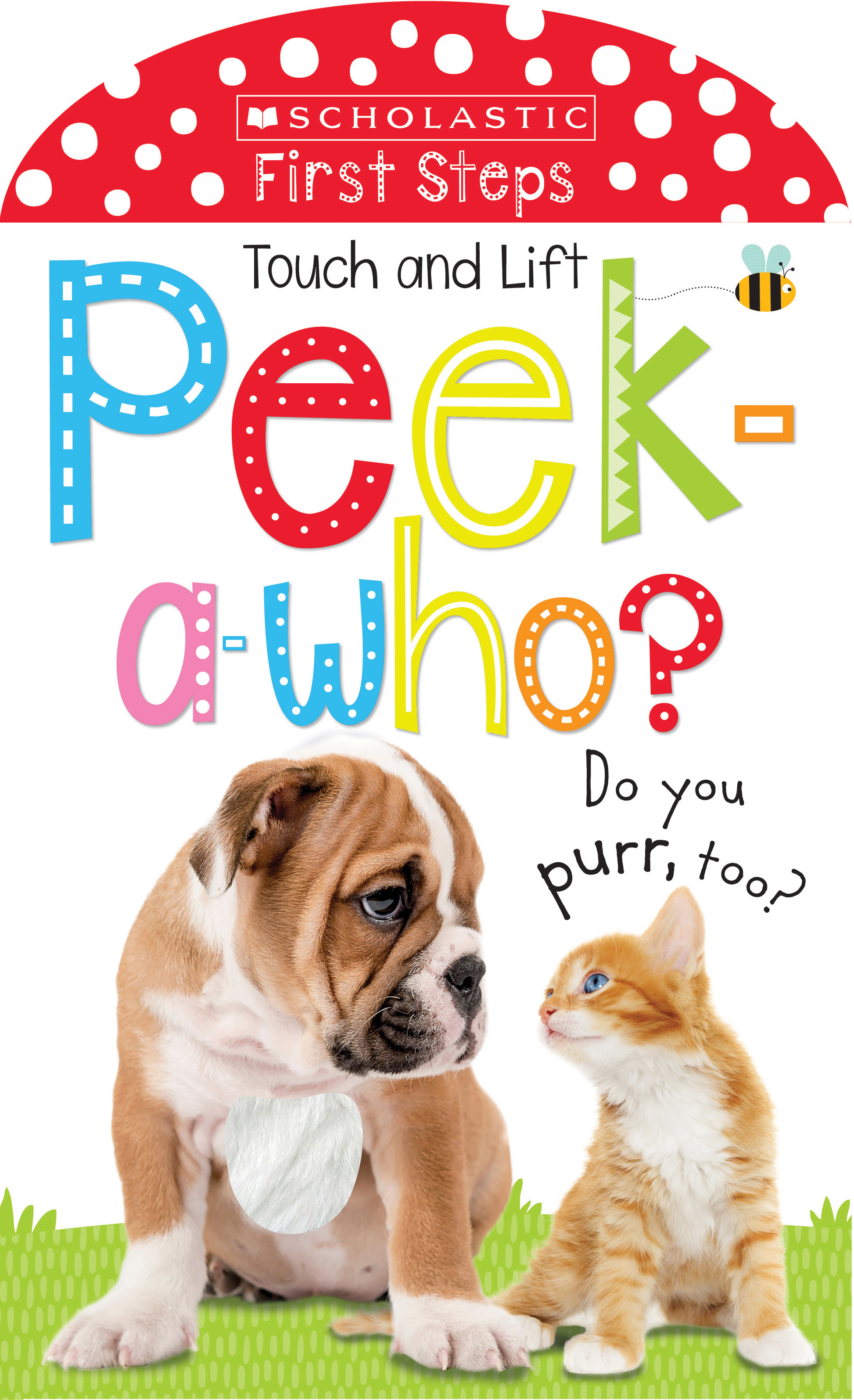 Peek A Who: Do You Purr, Too?: Scholastic Early Learners by Scholastic ...