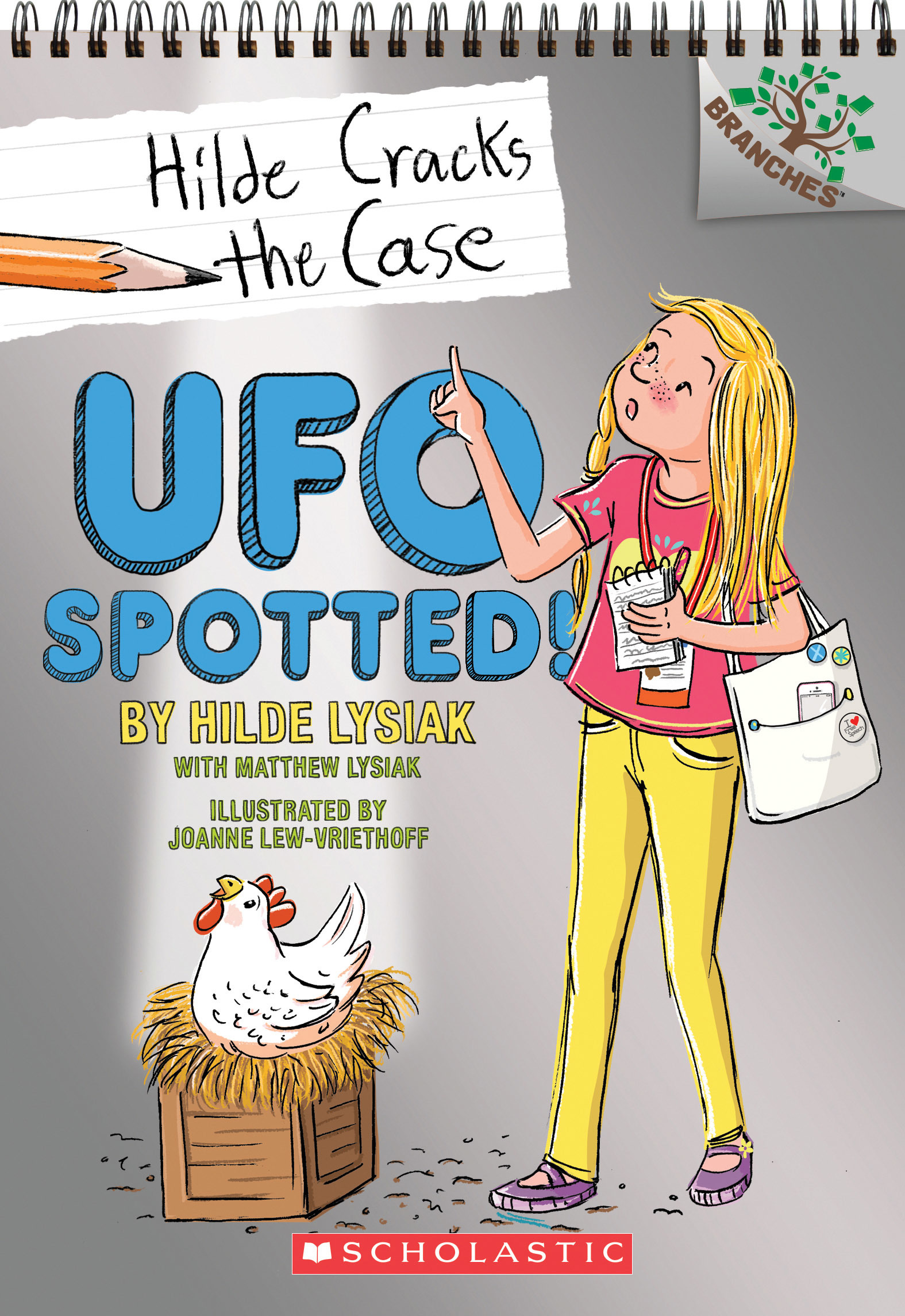 UFO Spotted!: A Branches Book (Hilde Cracks the Case #4) by Hilde ...