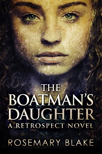 The Boatman's Daughter: A girl makes choices in 1970s Britain: a ...