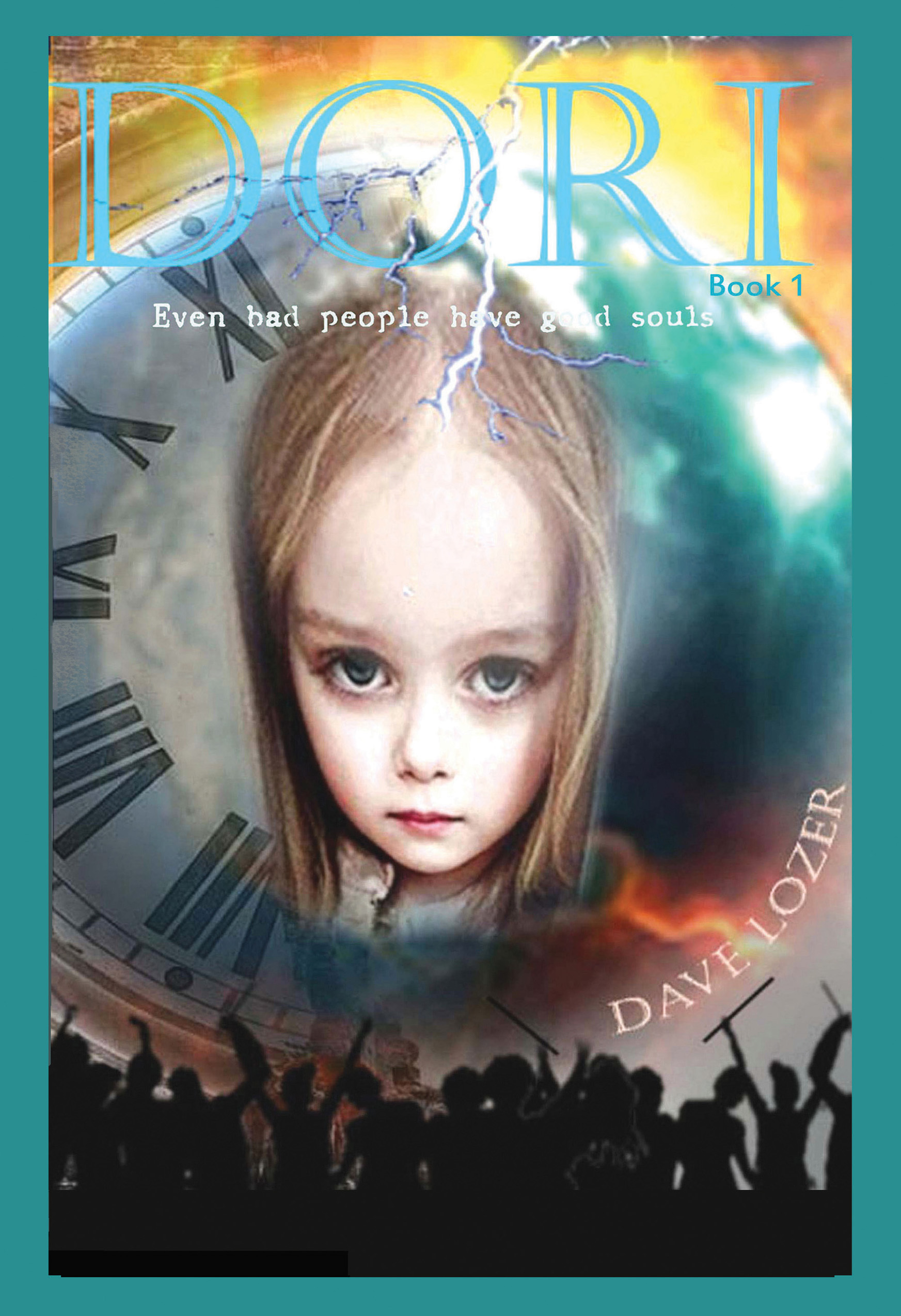 DORI book 1 (DORI 1) by Dave Lozer | Goodreads