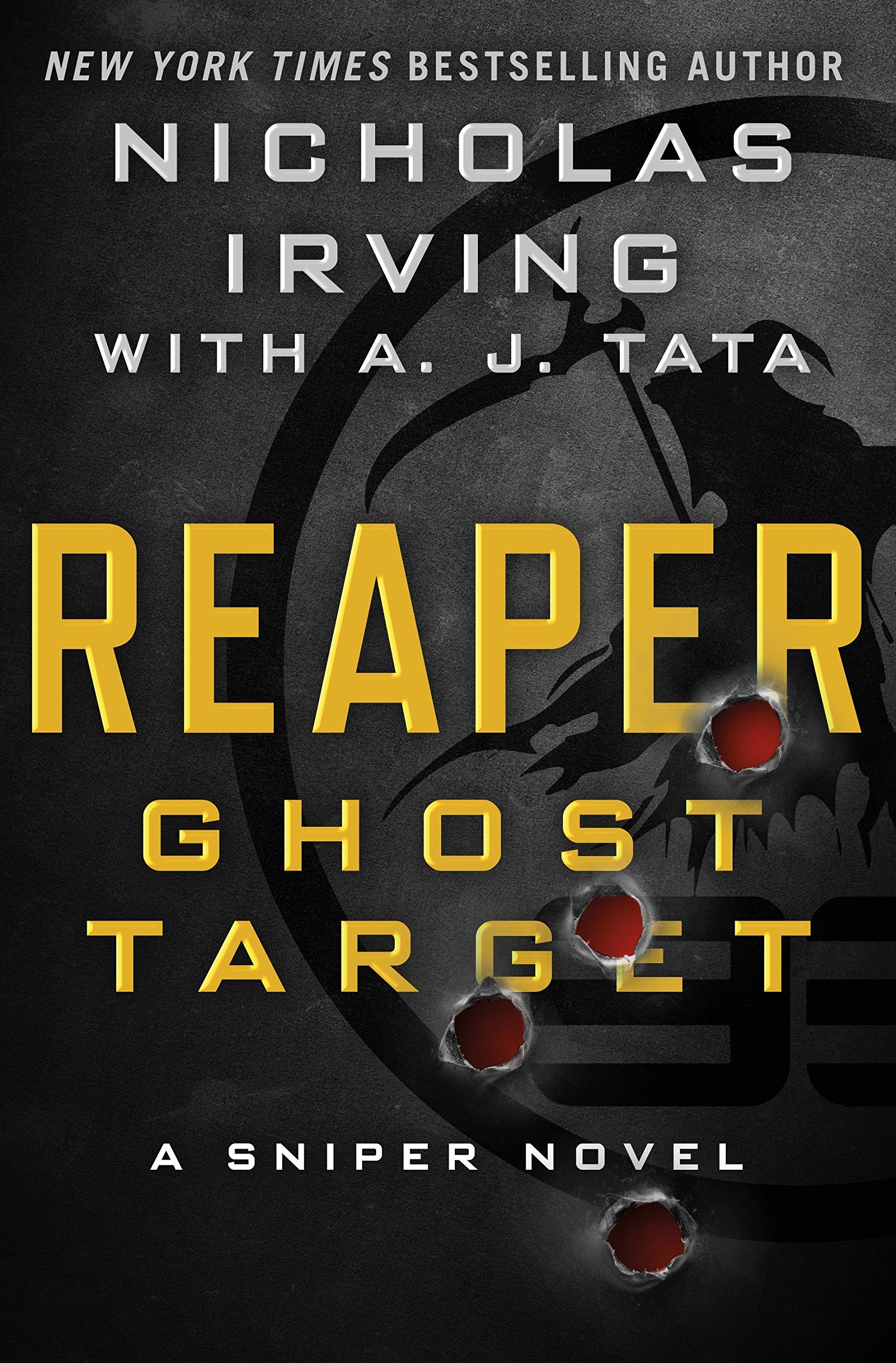 Ghost Target (The Reaper #1) by Nicholas Irving | Goodreads